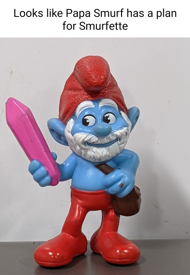Looks like Papa Smurf has a plan for Smurfette - America’s best pics ...