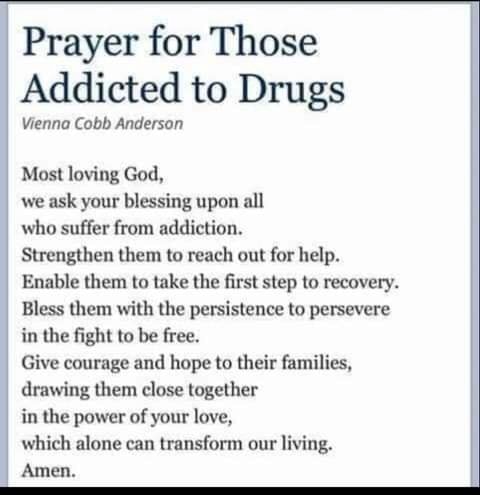 Prayer for Those Addicted to Drugs Vienna Cobb Anderson Most loving God ...