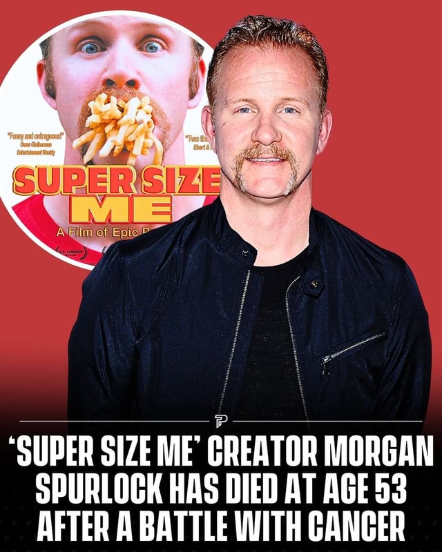 Documentary filmmaker Morgan Spurlock, known for “Super Size Me,” has ...