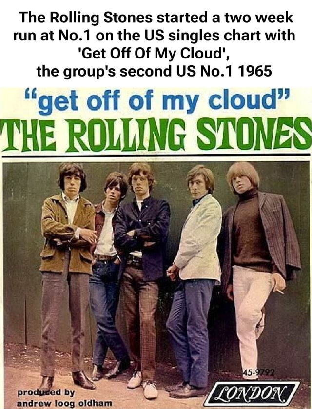 The Rolling Stones started a two week run at No.1 on the US singles ...