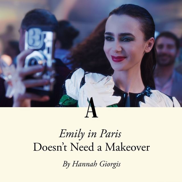 Emily in Paris is the epitome of guiltypleasure viewingand it should ...