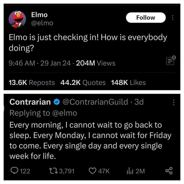 Elmo @elmo Elmo is just checking in! How is everybody doing? AM - 29 ...