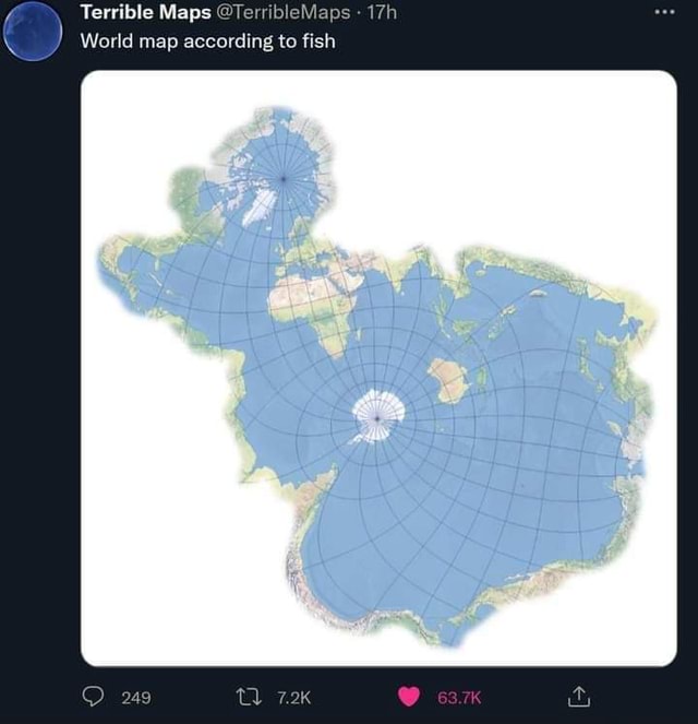 Terrible Maps @TerribleMaps World map according to fish - America’s ...