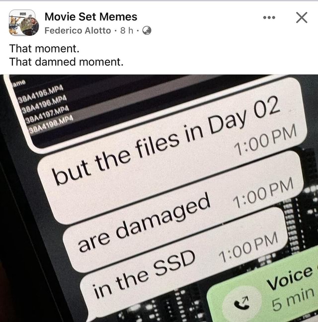 Fs in the chat - Movie Set Memes Federico Alotto: That moment. That ...
