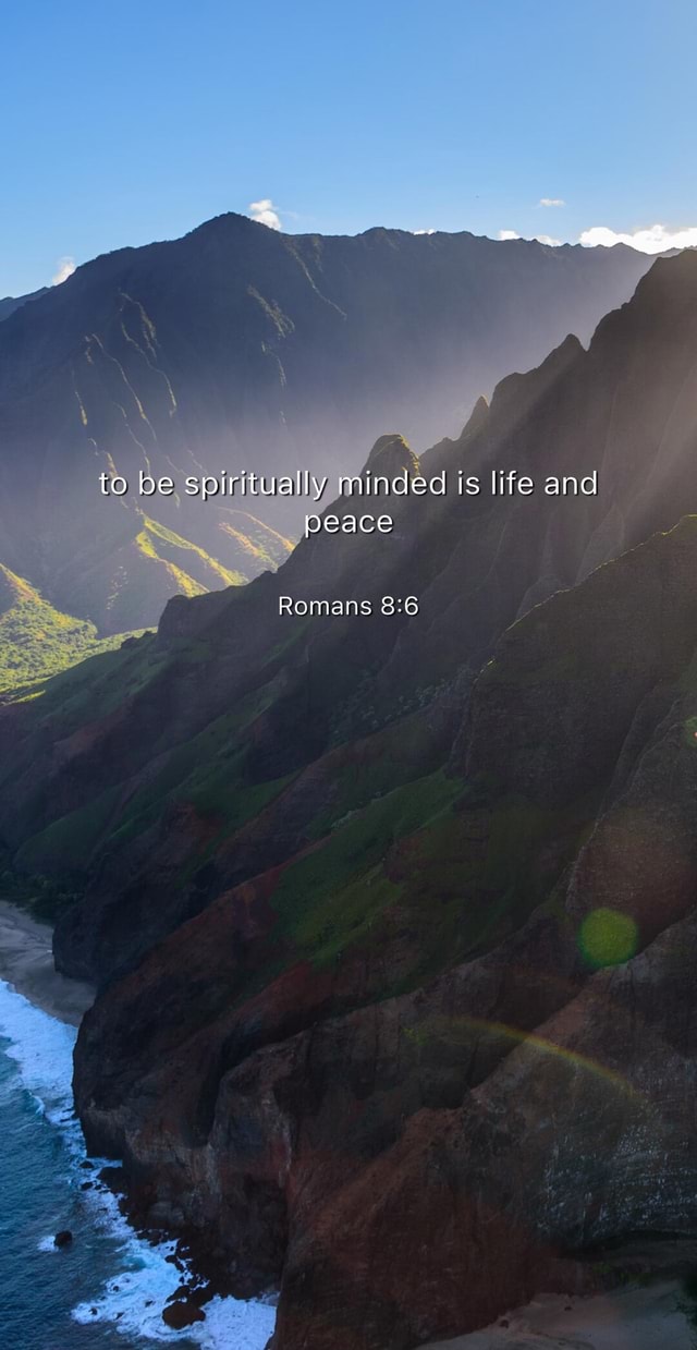 To be spiritually minded is life and peace Romans - America’s best pics ...