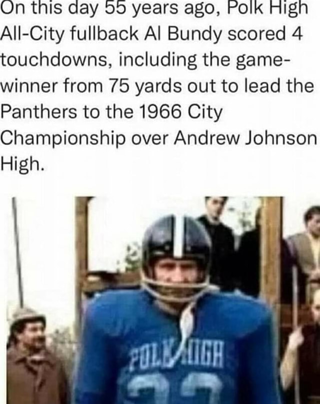 On this day 99 years ago, Polk High All-City fullback Al Bundy scored 4 ...