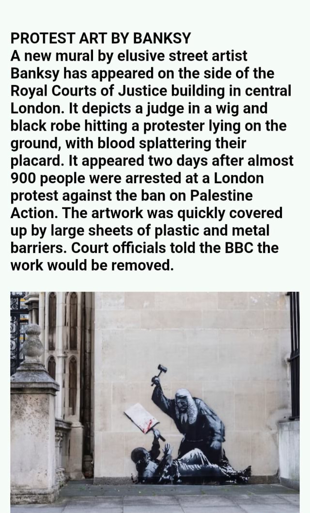 PROTEST ART BY BANKSY A new mural by elusive street artist Banksy has ...