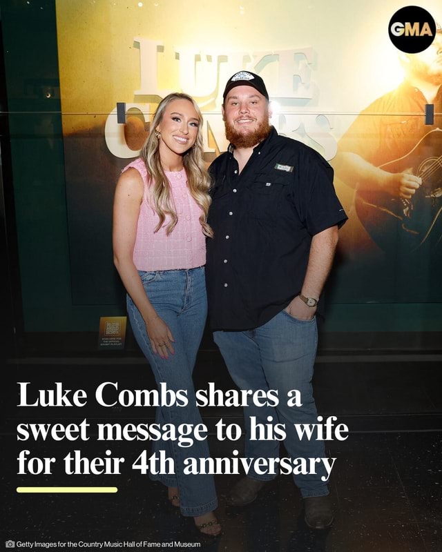 Luke Combs and his wife Nicole Combs are celebrating their anniversary ...