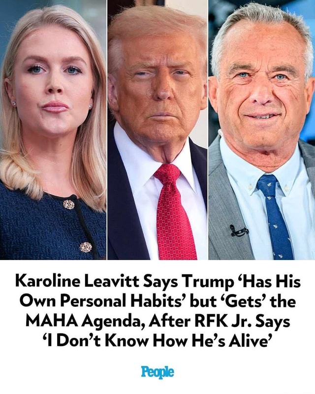 Karoline Leavitt Says Trump 'Has His Own Personal Habits' but 'Gets ...