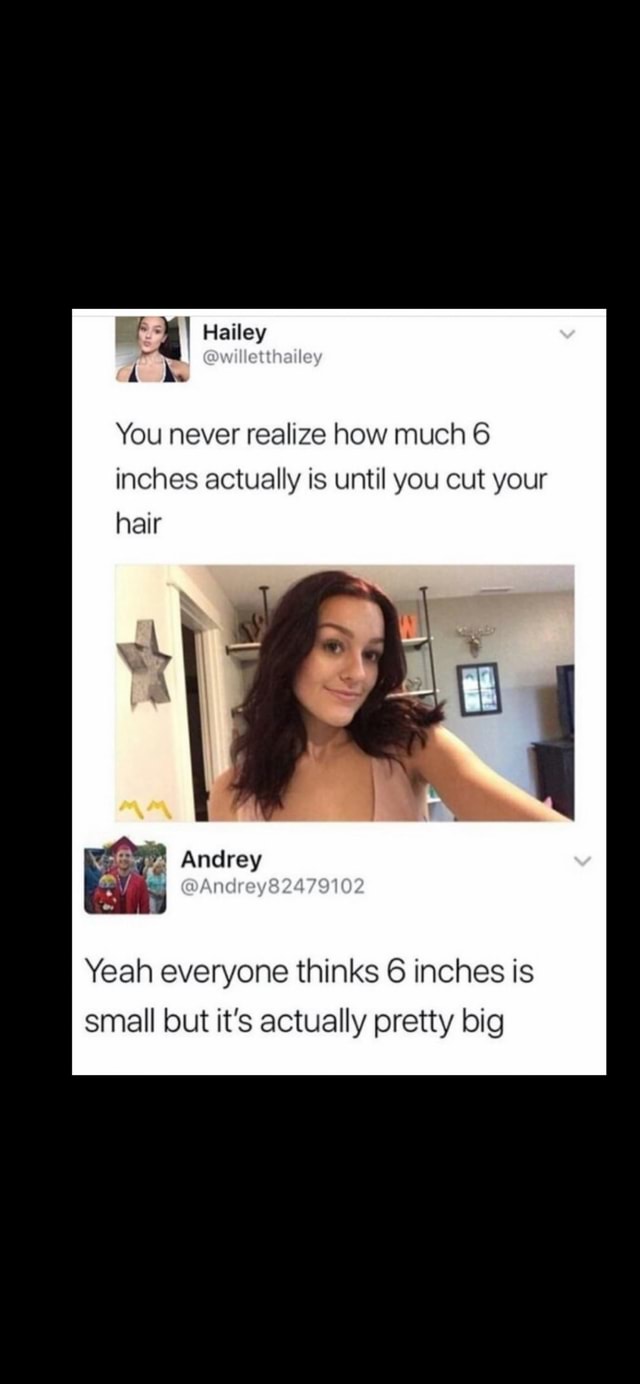 Hailey @willetthailey You never realize how much inches actually is ...