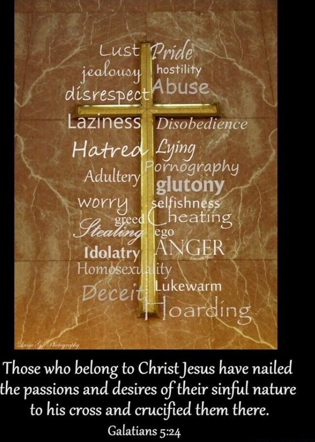 Lust I hostility disrespect Abuse Laziness Disobedience Hatr Lying ...