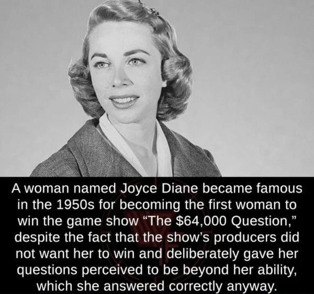 A woman named Joyce Diane became famous in the 1950s for becoming the ...