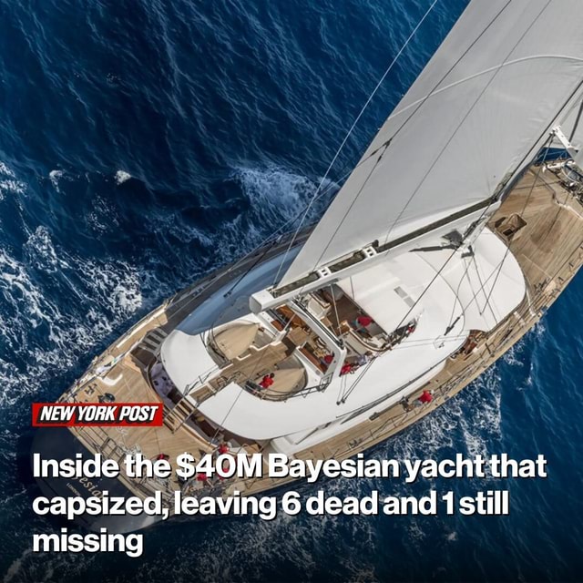 The massive superyacht Bayesian that sank off the coast of Italy on ...