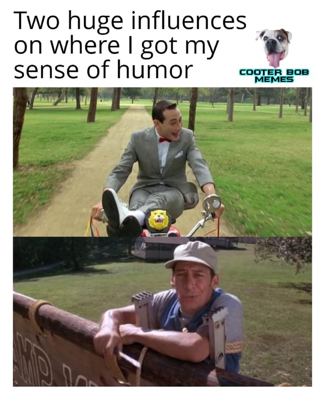 Two huge influences on where I got my sense of humor MEMES! - America’s ...