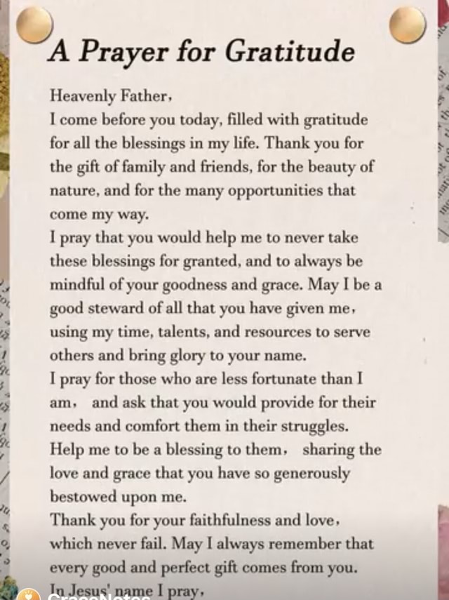 A Prayer for Gratitude Heavenly Father, I come before you today, filled ...