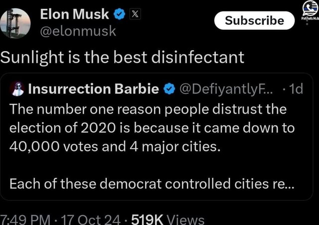 Elon Musk @elonmusk Sunlight is the best disinfectant Insurrection ...