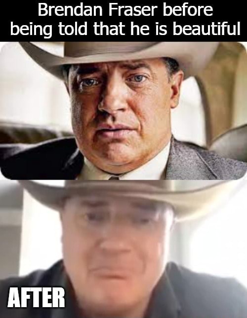 Brendan Fraser before being told that he is beautiful AFTER - America’s ...