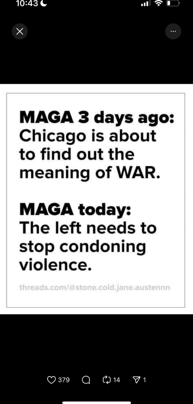 MAGA 3 days ago: Chicago is about to find out the meaning of WAR. MAGA ...