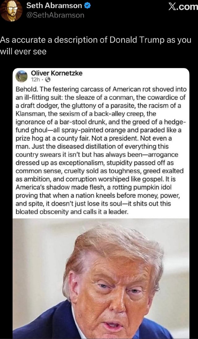 Eth Abramson As accurate a description of Donald Trump as you will ever ...