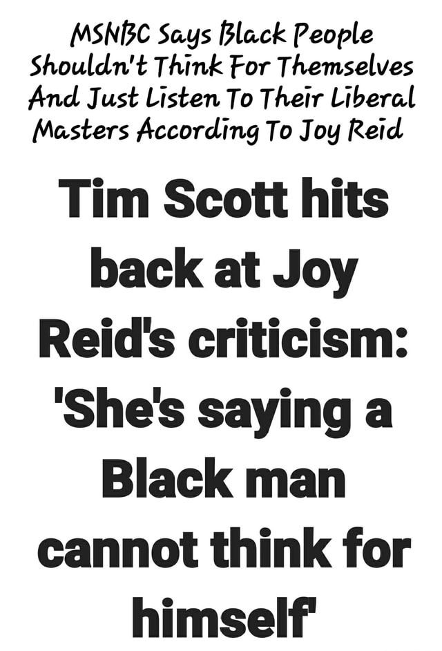 MSNBC Says Black People Shouldn't Think For Themselves And Just Listen ...