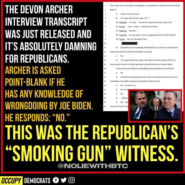 THE DEVON ARCHER INTERVIEW TRANSCRIPT WAS JUST RELEASED AND IT'S ABSOLUTELY DAMNING FOR ...