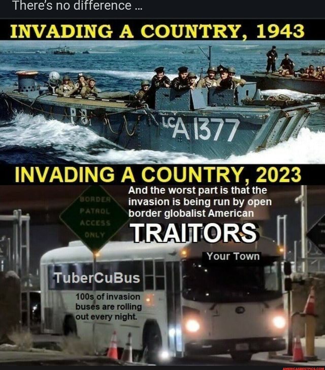 Tneres no difference INVADING A COUNTRY, 1943 INVADING COUNTRY, 2023 I ...