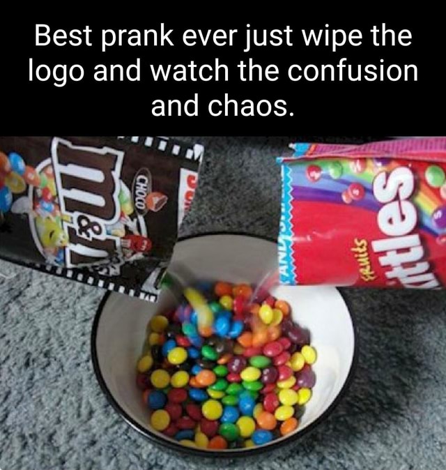 Best prank ever just wipe the logo and watch the confusion and chaos. I ...