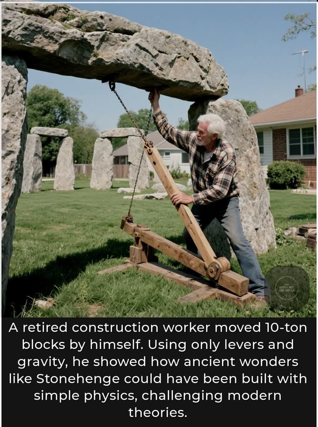 A retired construction worker moved 10- blocks by himself. Using only ...