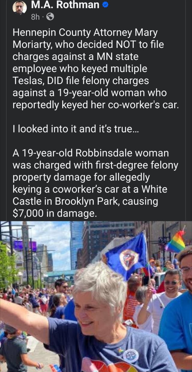 M.A. Rothman Hennepin County Attorney Mary Moriarty, who decided NOT to ...