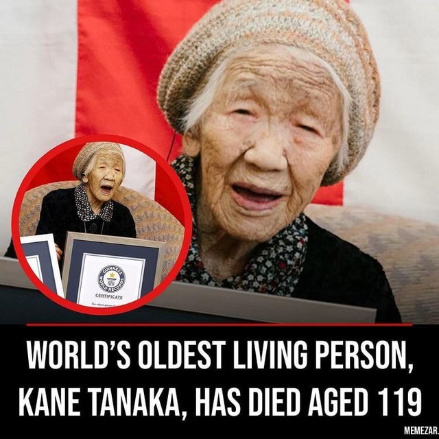 WORLD'S OLDEST LIVING PERSON, KANE TANAKA, HAS DIED AGED 119 - America ...
