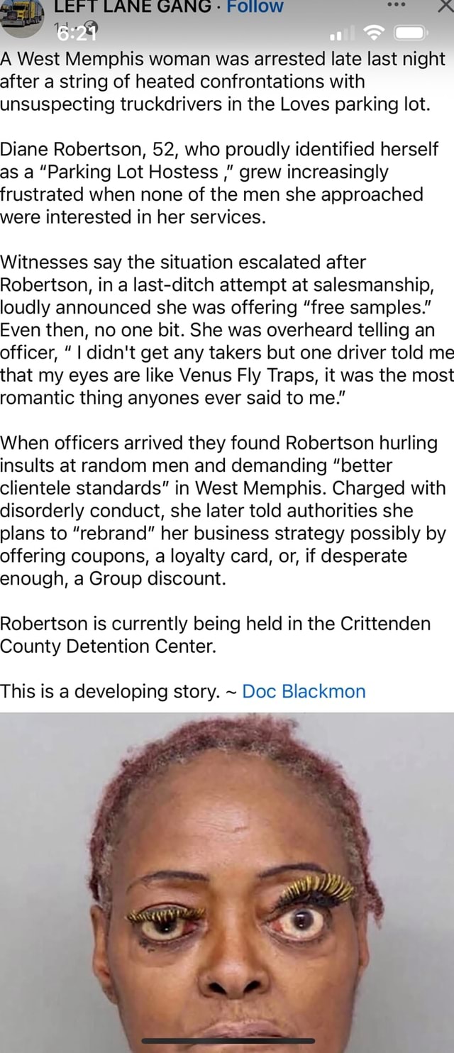 LEFT LANE GANG- FOllow "A A West Memphis woman was arrested late last ...