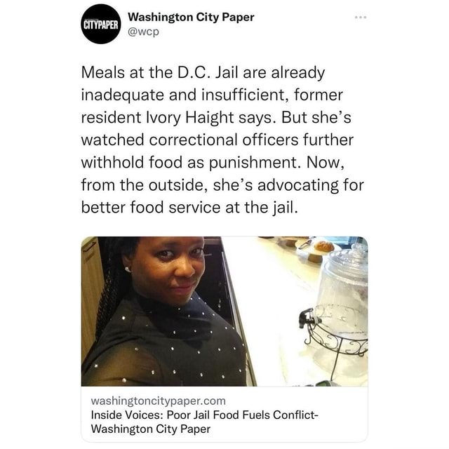 “During a brief stint in the D.C. Jail, Ivory Haight remembers one ...