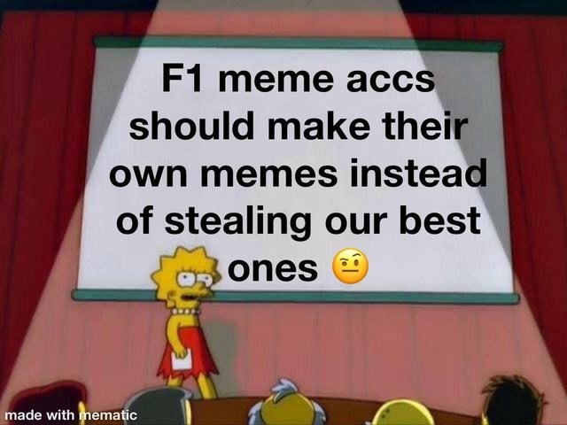 F1meme accs should make their own memes instead of stealing our best ...