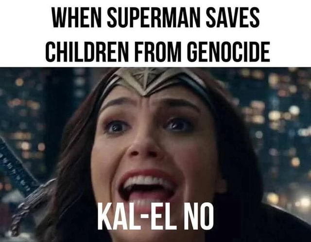 WHEN SUPERMAN SAVES CHILDREN FROM GENOCIDE KAL-EL NO - America’s best ...