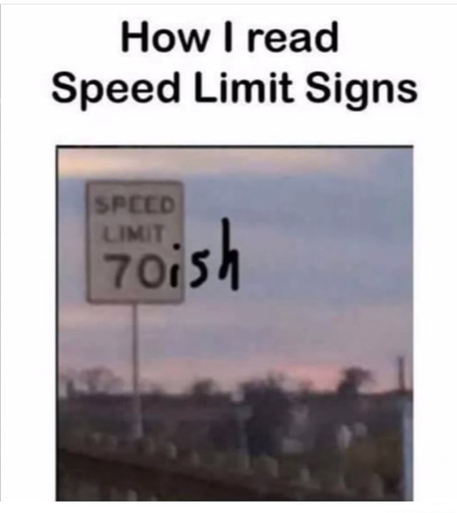 How read Speed Limit Signs - America’s best pics and videos