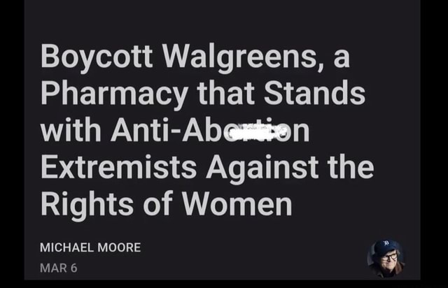 Boycott Walgreens, a Pharmacy that Stands with Anti-Abemtten Extremists ...