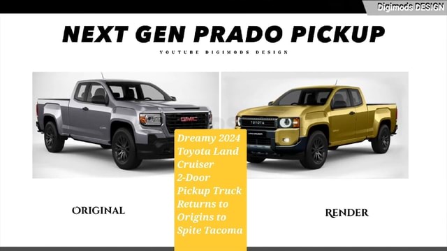 NEXT GEN PRADO PICKUP YOUTUBE DIGIMODS DESIGN ORIGINAL Dreamy 2024 ...