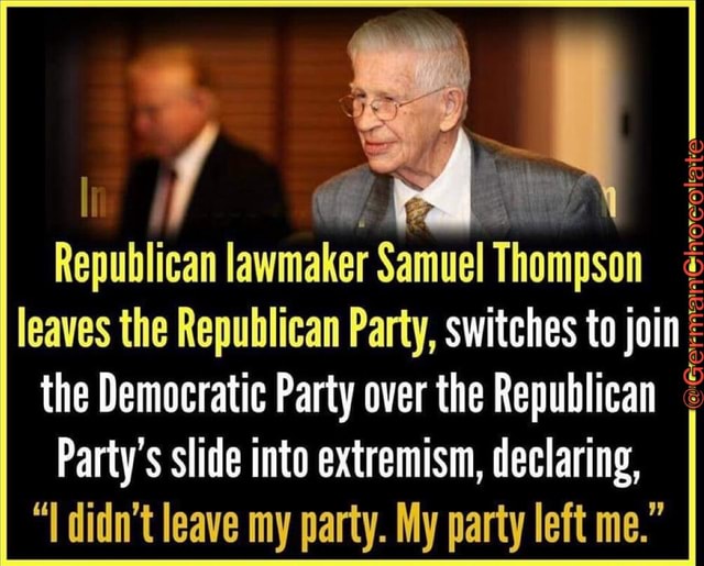 Republican lawmaker Samuel Thompson leaves the Republican Party ...