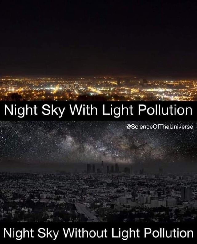 Night 'Sky With Light Pollution Night Sky Without Light Pollution ...