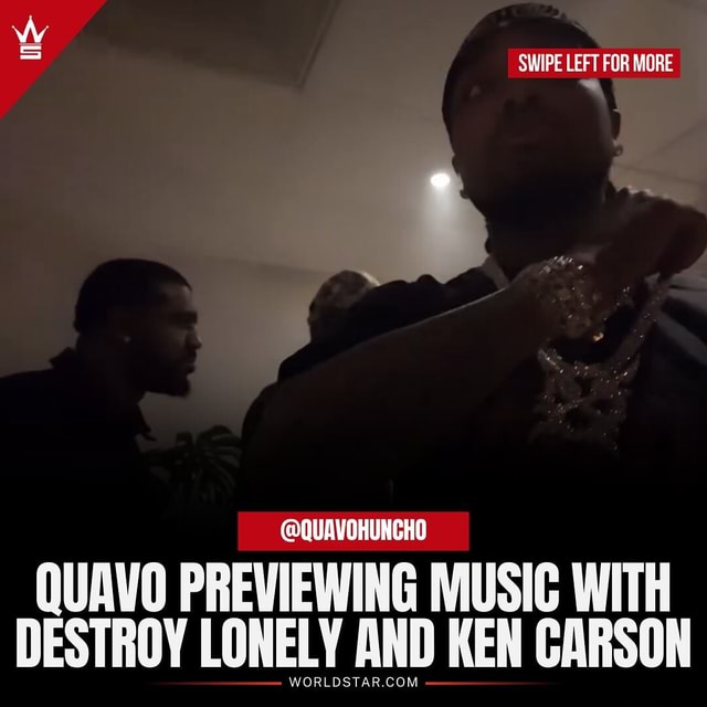 #Quavo previewing music with @destroylonely and @kencarson 🎶🎵 ...