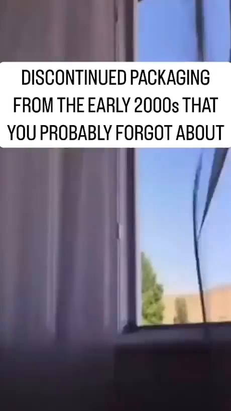 DISCONTINUED PACKAGING FROM THE EARLY 2000s THAT YOU PROBABLY FORGOT ...