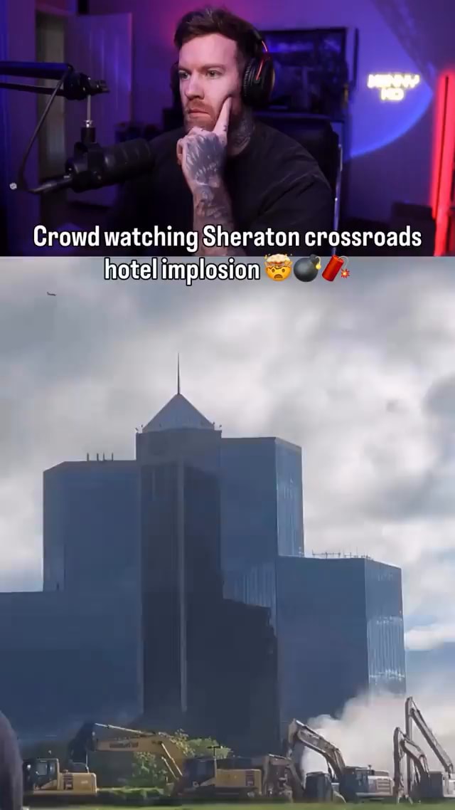 I Crowd watching Sheraton crossroads hotel implosion - America’s best ...