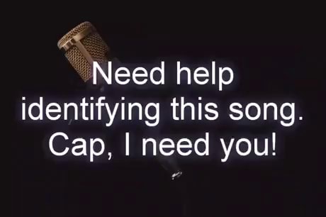 Need help identifying this song. Cap, I need you! - America’s best pics ...