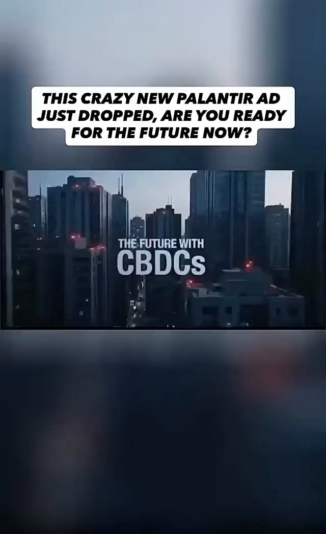 THIS CRAZY NEW PALANTIR AD JUST DROPPED, ARE YOU READY FOR THE FUTURE ...