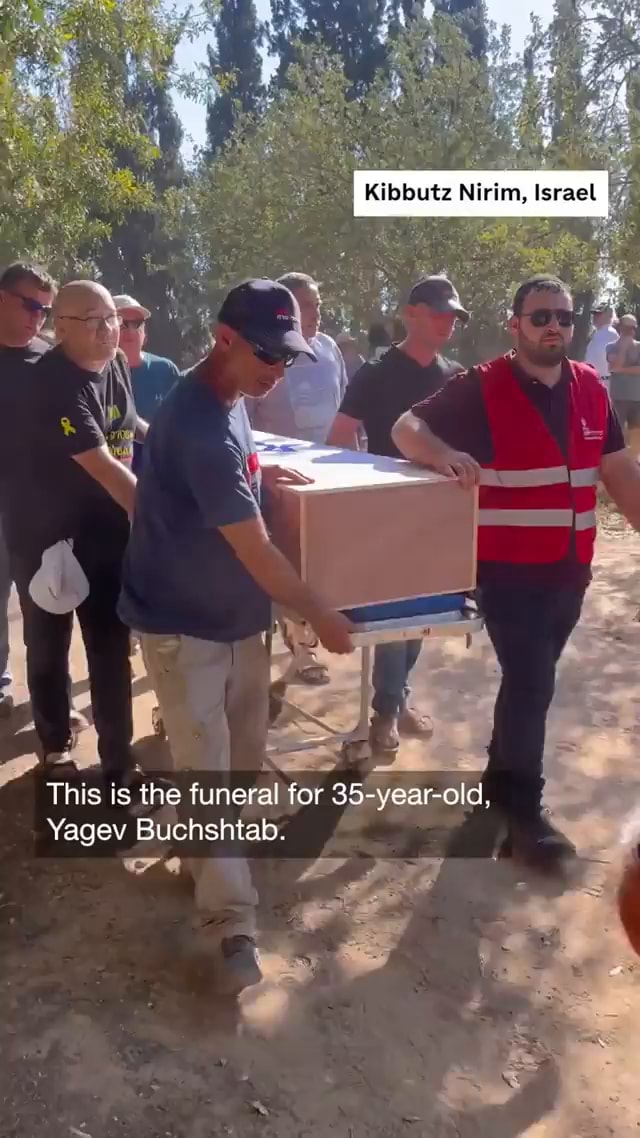 This is the funeral for 35-year-old, Yagev Buchshtab. we - America’s ...