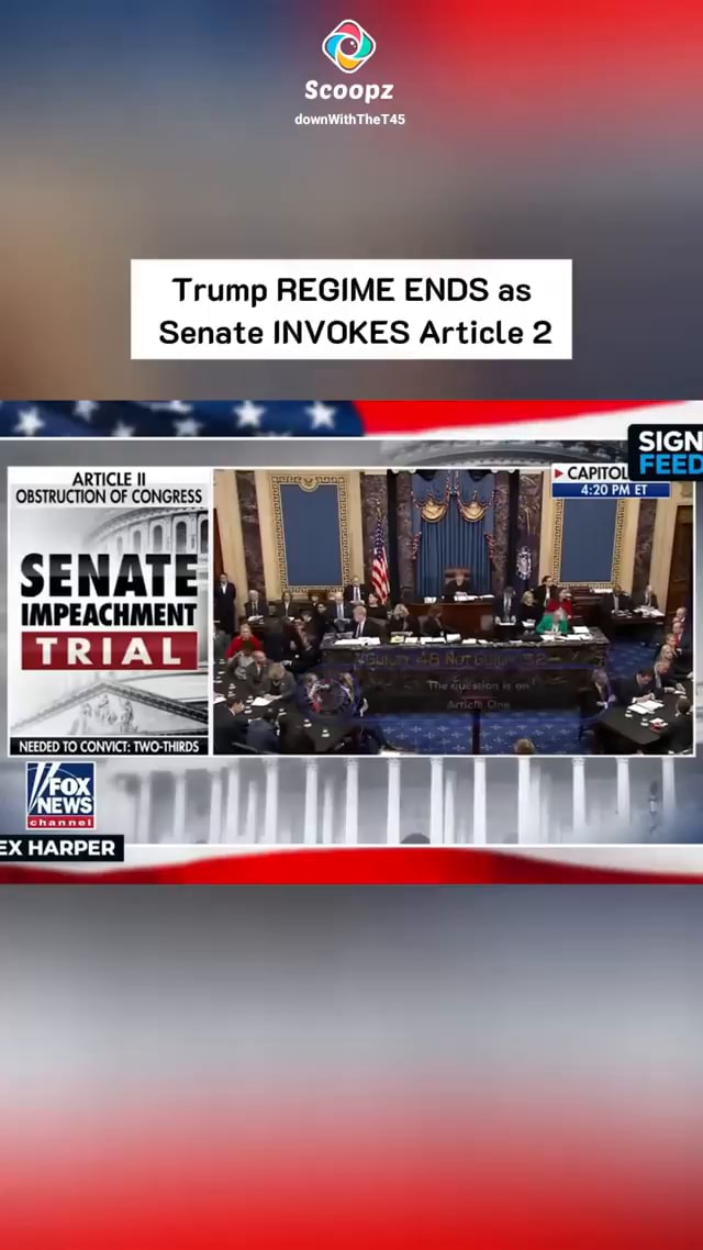 Trump REGIME ENDS as Senate INVOKES Article 2 SIGN ARTICLE OF CONGRESS ...