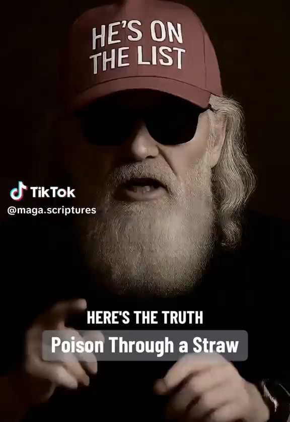 THE cf TikTok @maga.scriptures HERE'S THE TRUTH Poison Through a Straw ...