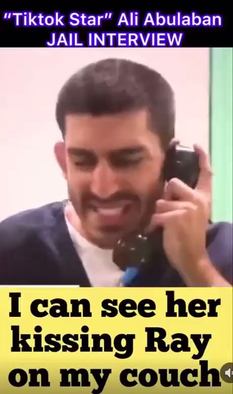 "Tiktok Star" Ali Abulaban JAIL INTERVIEW I can see her kissing Ray on ...
